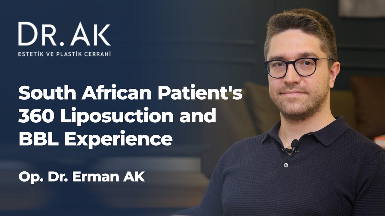 South African Patient's 360 Liposuction and BBL Review in Istanbul ...