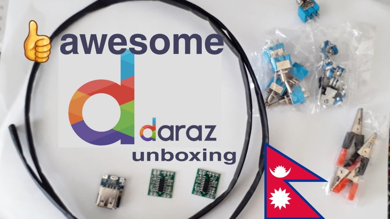 unboxing electronics components buy form daraz np||daraz unboxing nepal ...