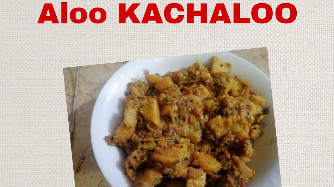 Aloo Kachaloo recipe 🥔🥔🥔 - YouTube