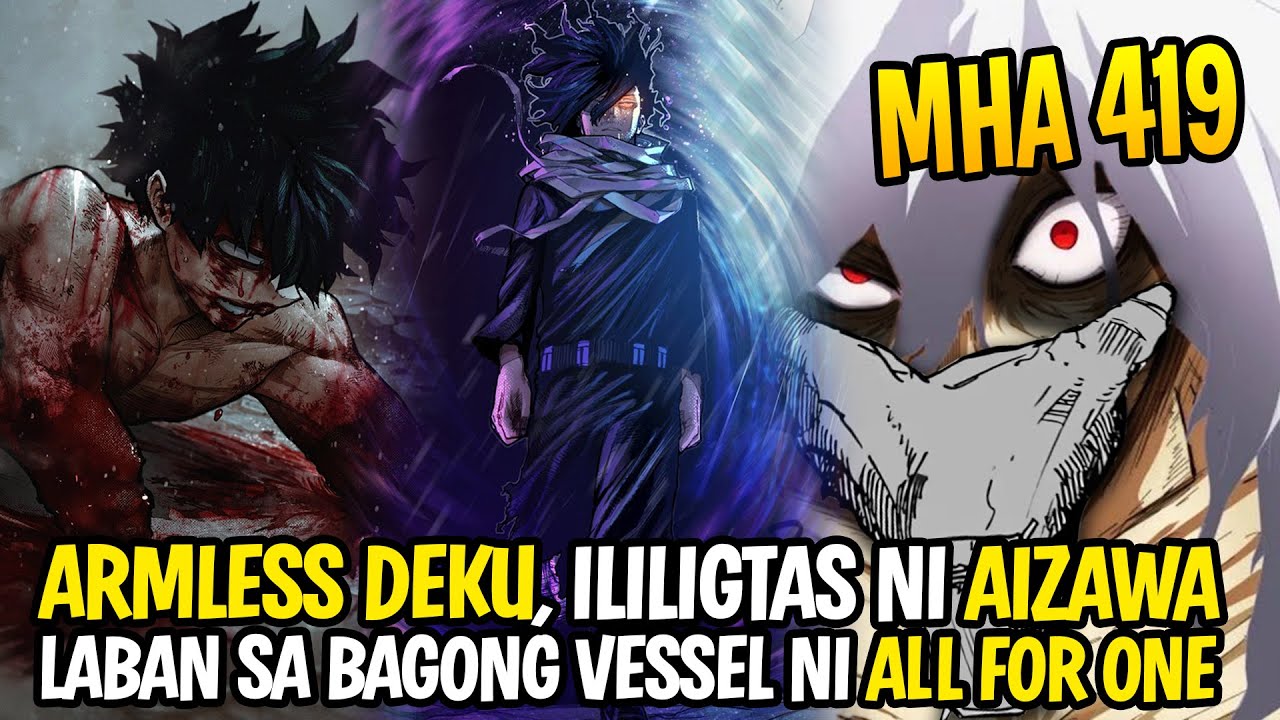 ANG PAGBABALIK NI AIZAWA | BAGONG FORM NI ALL FOR ONE MALAKAS NGA BA ...