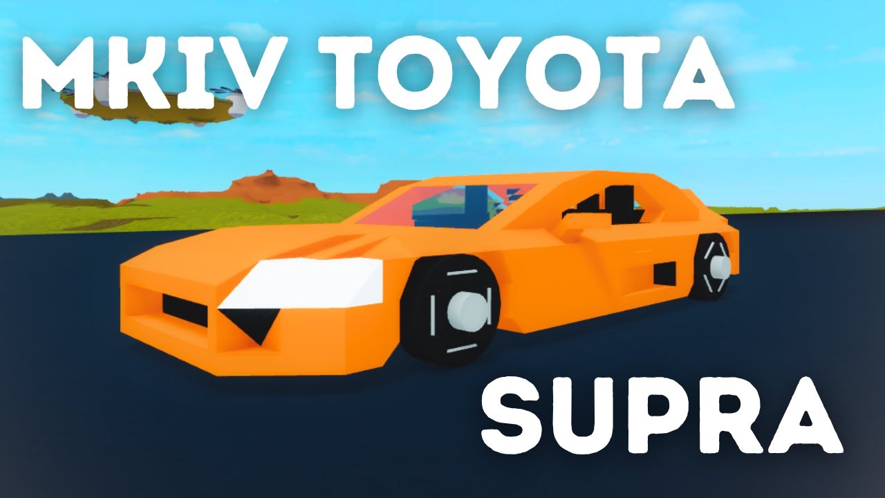 Creation Review 29 | Toyota Mk4 Supra | Plane Crazy Roblox - YouTube