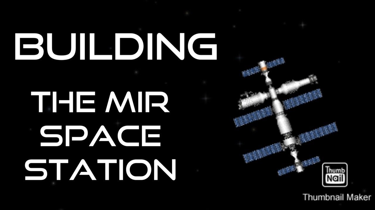 Building the MIR space station in SFS 1.5 - YouTube