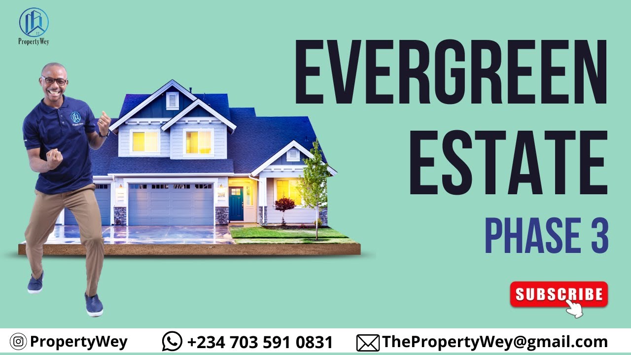 EVERGREEN ESTATE - PHASE 3, POKA EPE, LAGOS STATE - YouTube