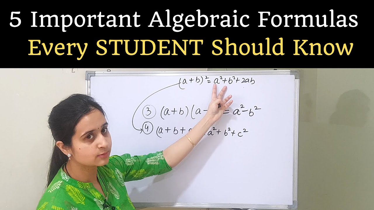 5 Important Algebraic Formulas that every Student should know || How to ...