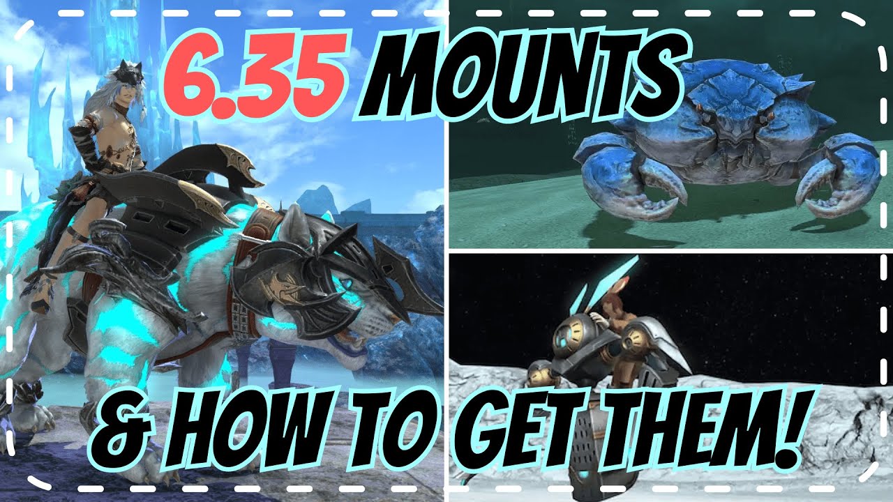 ALL Endwalker 6.35 MOUNTS & how to obtain them: quick and easy guide ...