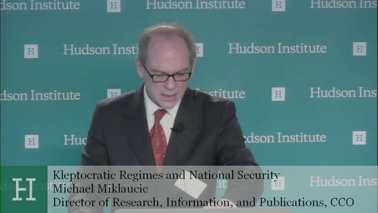 Kleptocratic Regimes and National Security: A Pervasive Threat and How ...