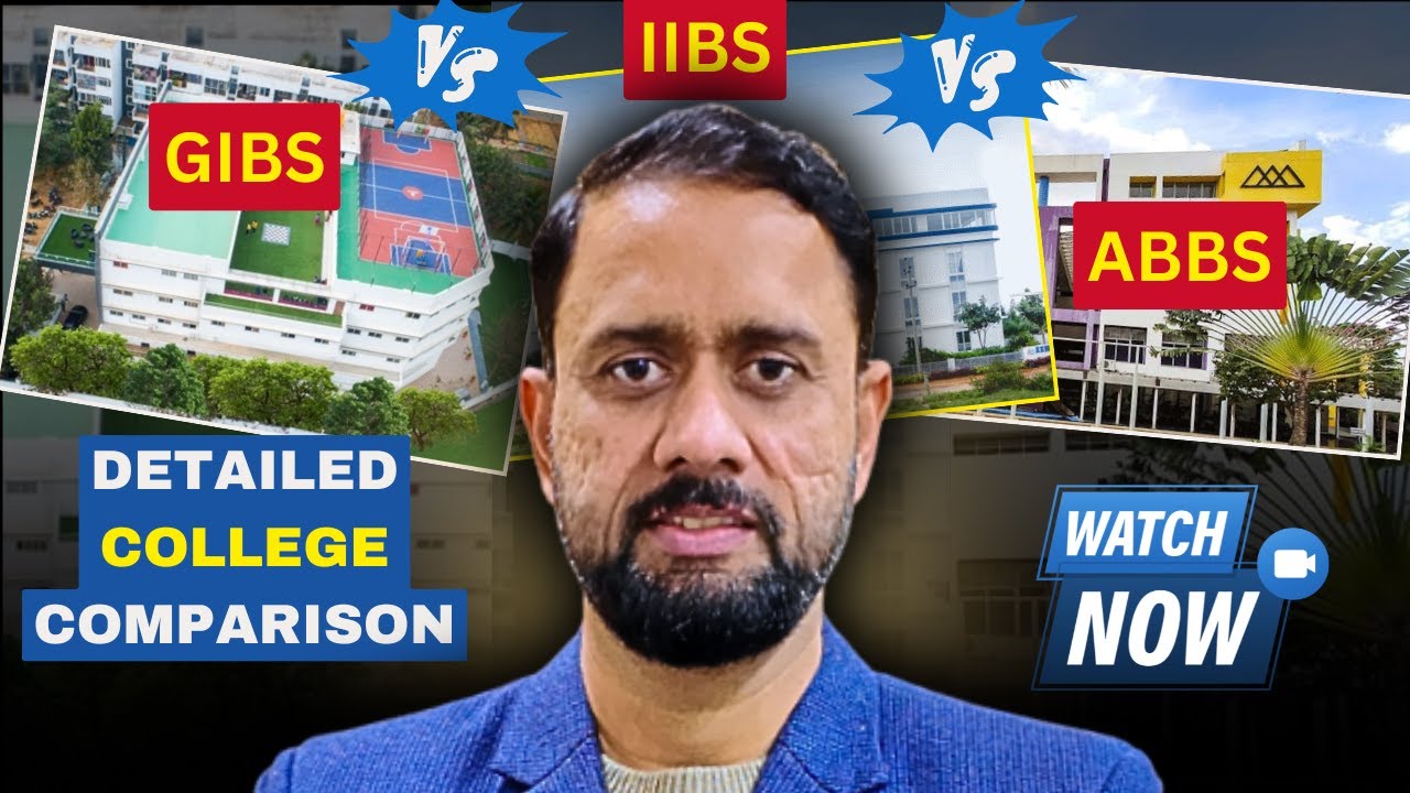 MBA in Bangalore 2026 | GIBS vs ABBS vs IIBS – Fees, Placements ...