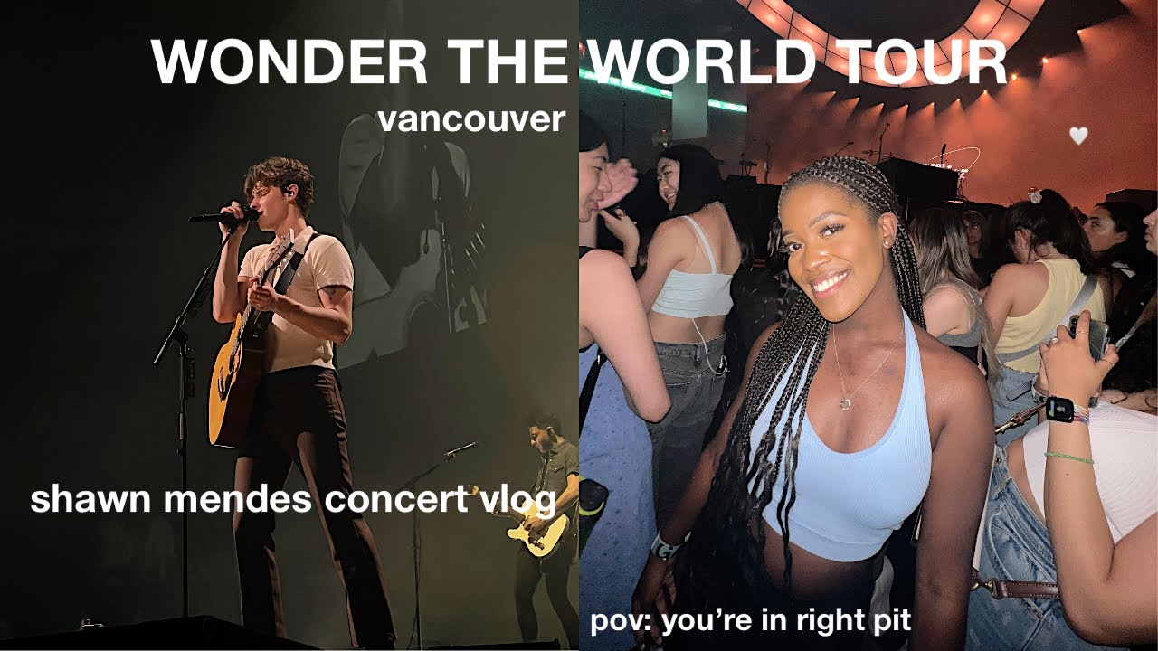 SHAWN MENDES WONDER THE WORLD TOUR VLOG 🤍 vancouver, meeting him ...