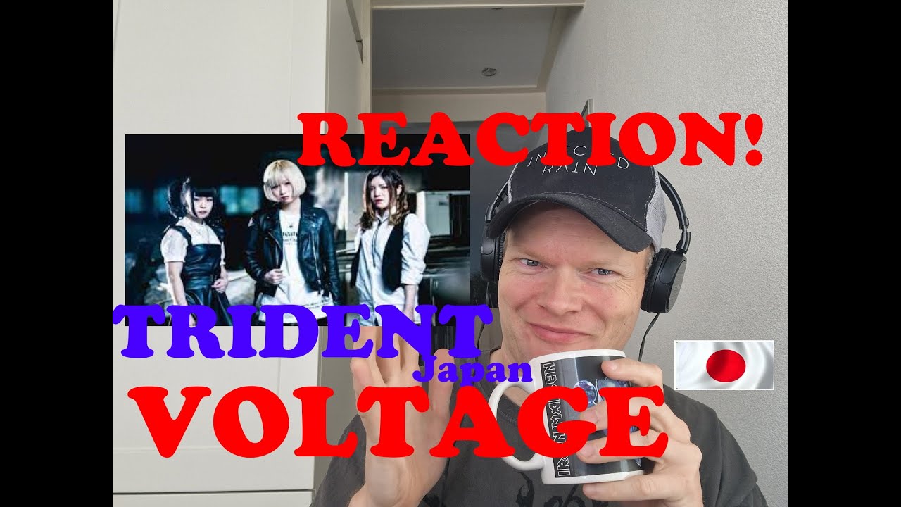 TRiDENT-Japan - Voltage [ガールズロックバンド革命『VOLTAGE』 MV] | Reaction! - YouTube