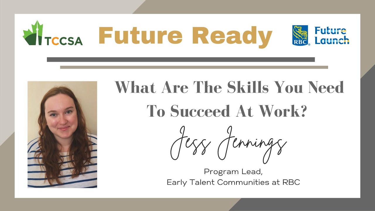 What Are The Skills You Need To Succeed At Work? Jess Jennings - Future ...