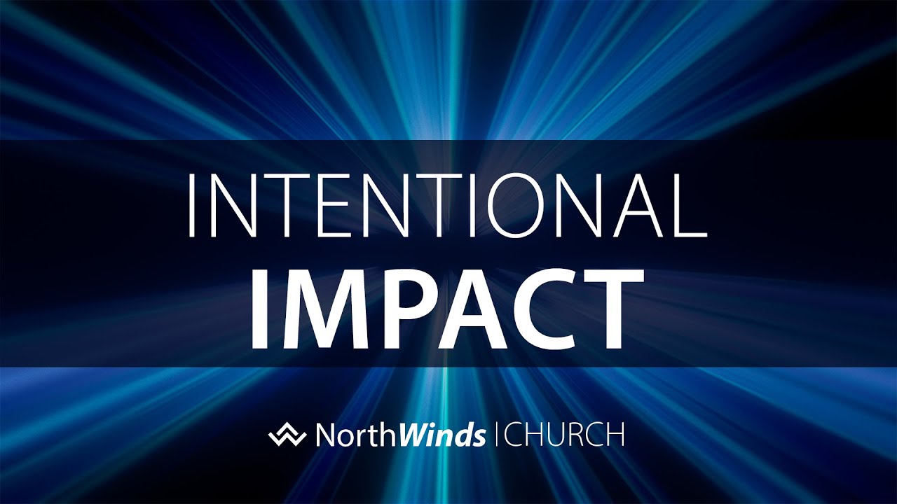Intentional Impact - YouTube
