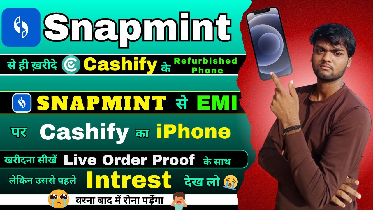 Cashify EMI Option Snapmint | Snapmint Cashify Order | Snapmint ...
