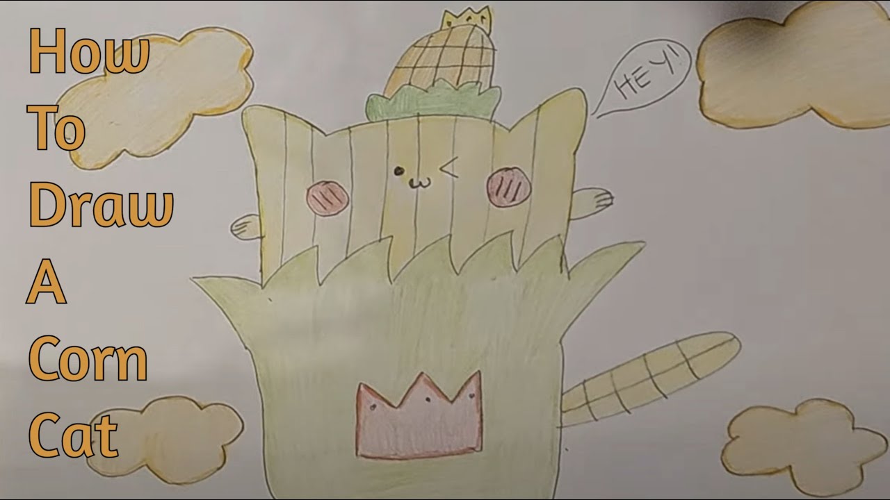 How To Draw A Cute Corn Cat - YouTube