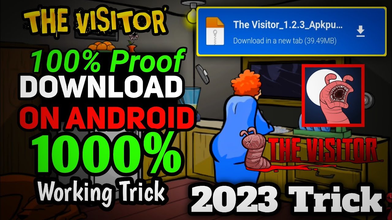 'The visitor' Download On Android Devices with 100% Proof - 2023 - YouTube