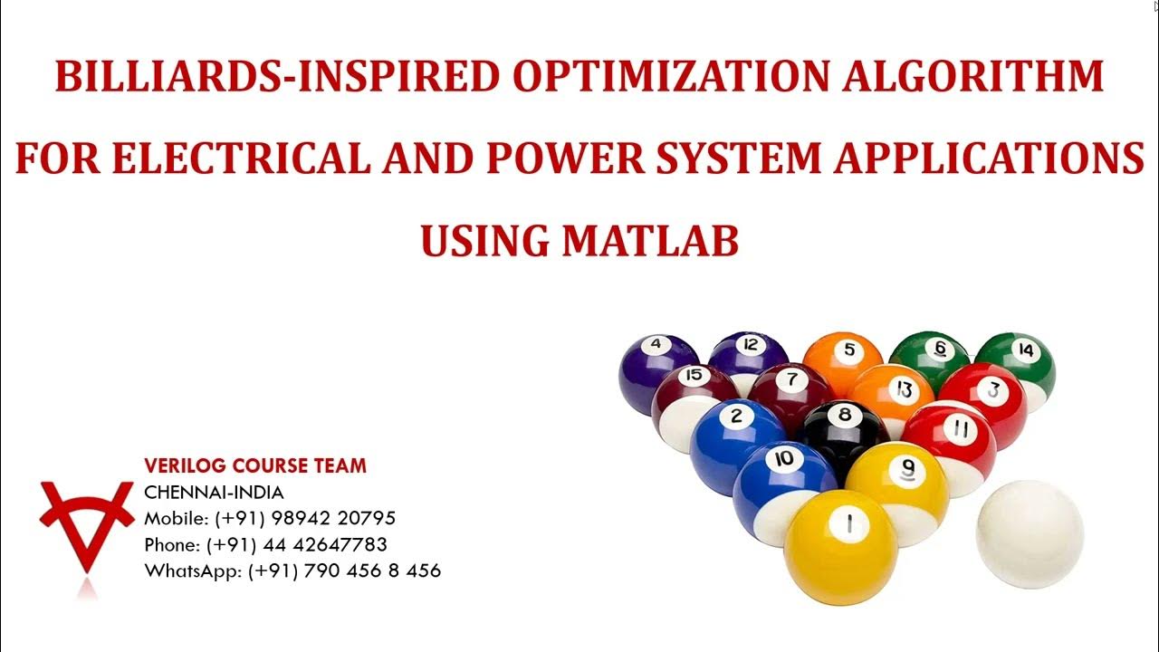 BILLIARDS INSPIRED OPTIMIZATION ALGORITHM FOR ELECTRICAL AND POWER SYSTEM APPLICATIONS USING ...