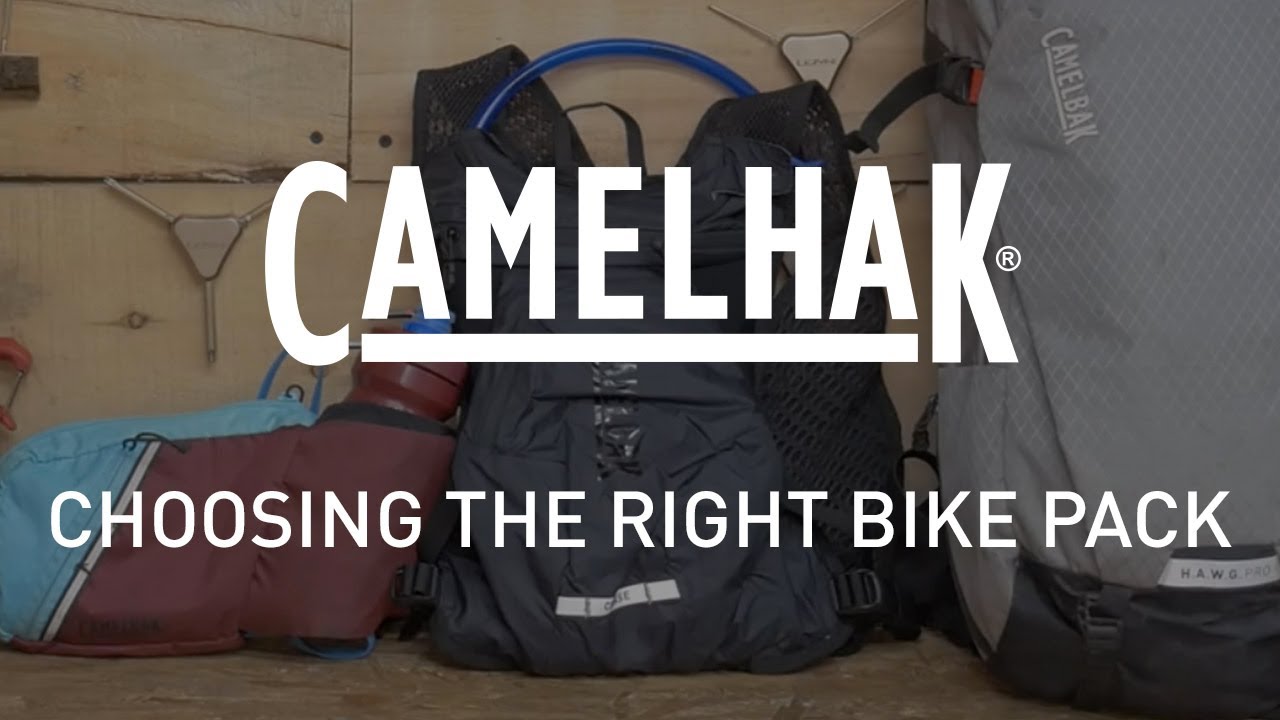 CamelBak Choosing the Right Bike Pack | CamelHak - YouTube
