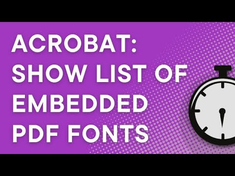 How to see a list of embedded fonts in a PDF using Adobe Reader or ...