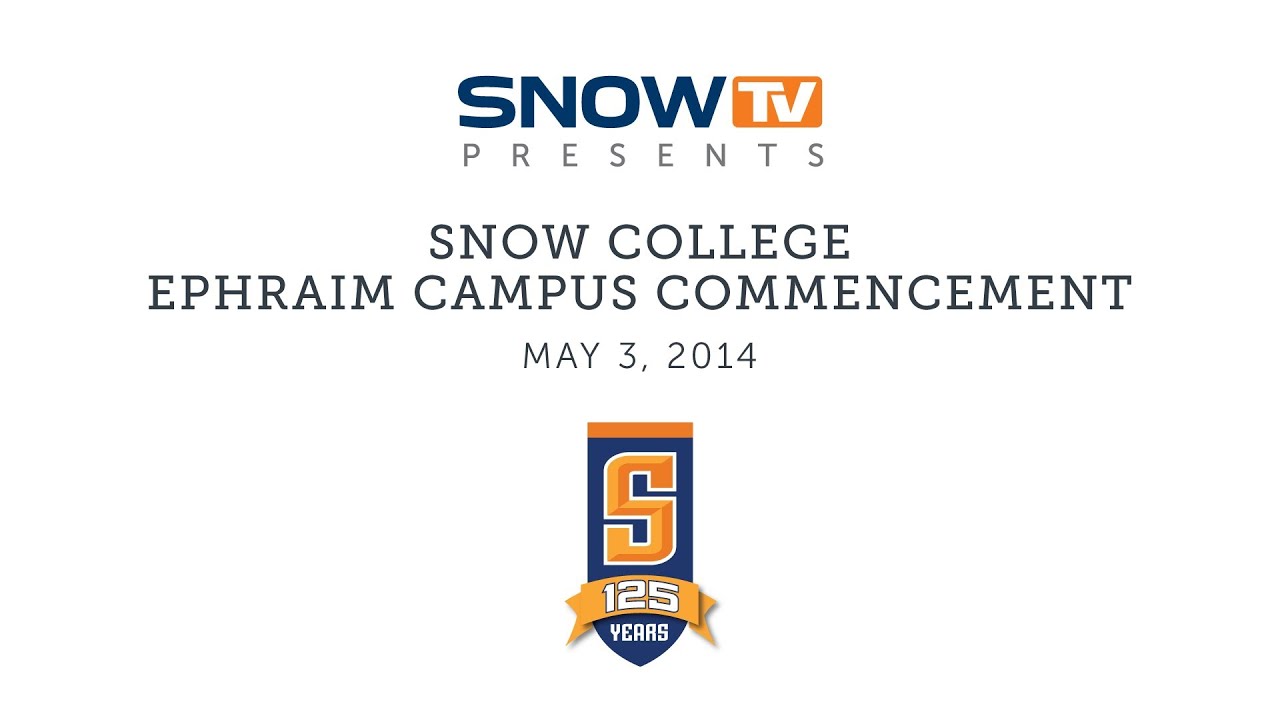 Snow College Graduation 5-3-2014 - YouTube