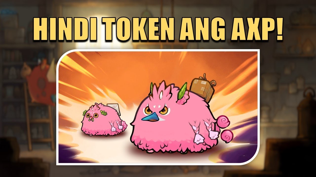 MGA ALAM NATIN SA AXIE EXPERIENCE POINTS (AXP) - YouTube