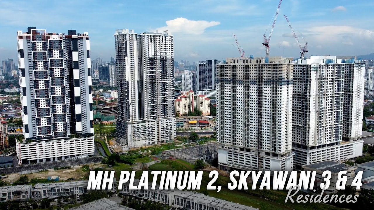 SkyAwani 3 & 4 Residences & MH Platinum 2 Residences, Setapak - YouTube