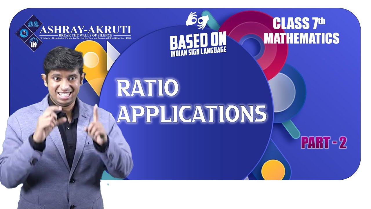 Lessons in sign Language for H.I I 7th Maths I Ratio applications Part ...