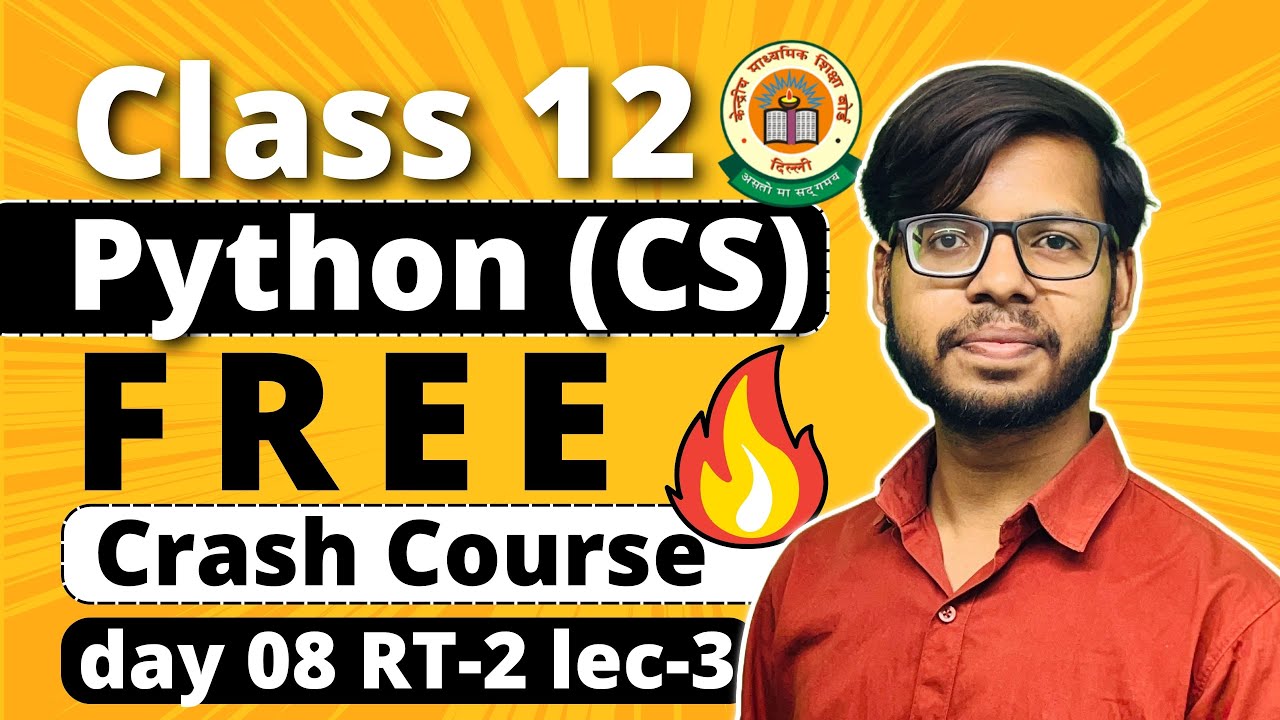 Class 12 Python | Revision Tour-2 | Day 8 | Class 12 CS Board Exam 23 ...