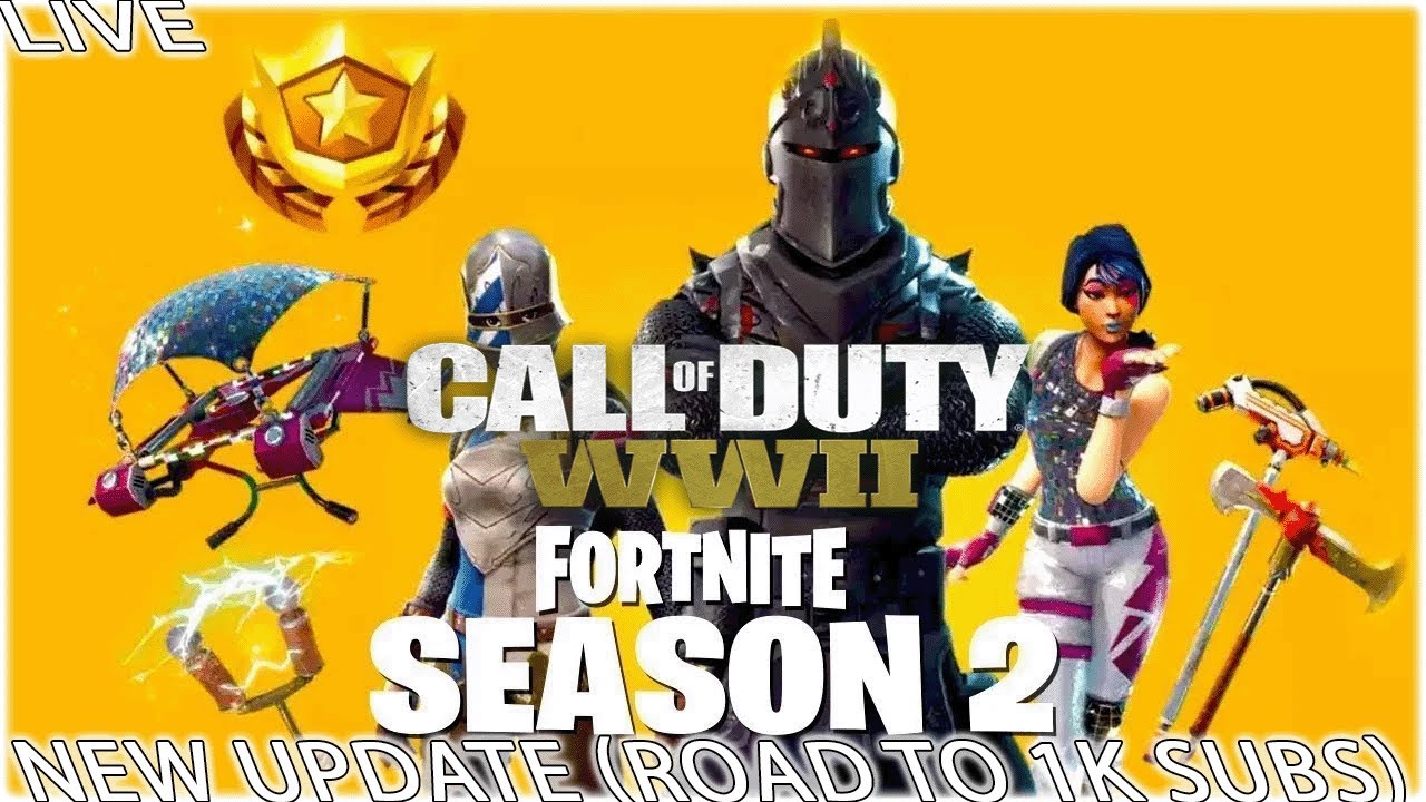 Live COD WW2 & Fortnite S2 New Update (Road to 1k Subs) | Jan 22 2018 ...