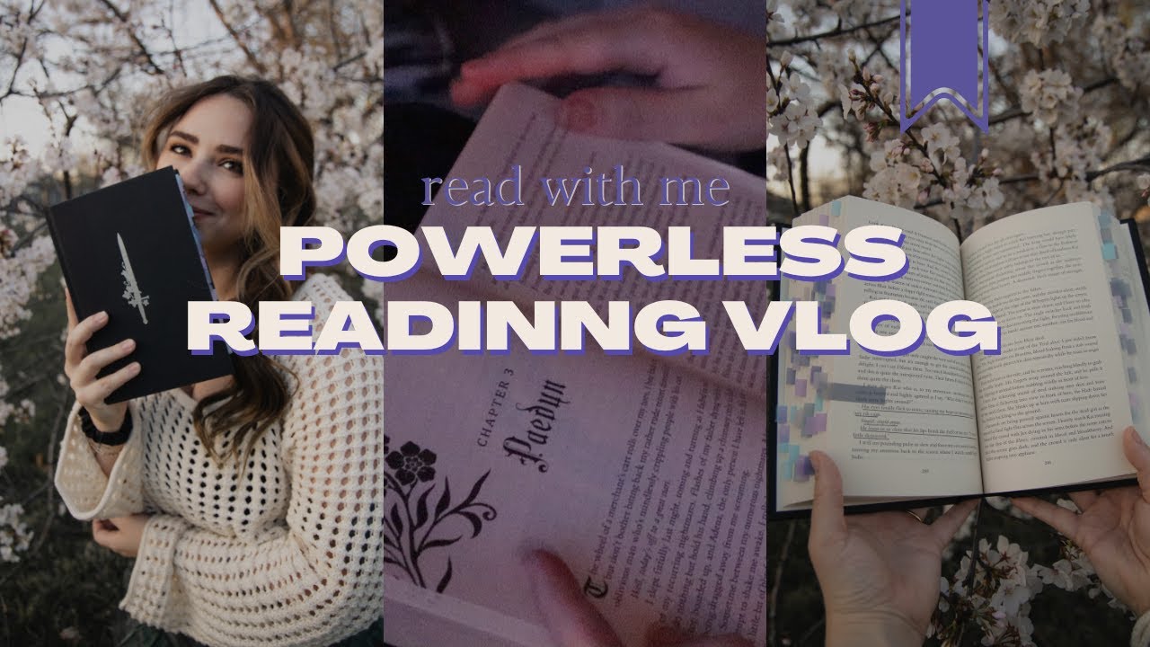 Powerless🗡️ 💜 reading & reactions vlog + spoiler sections - YouTube