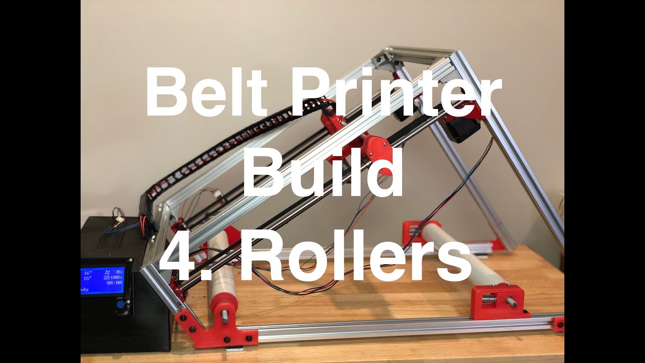 Belt Printer Build: 4 - Belt Rollers - YouTube