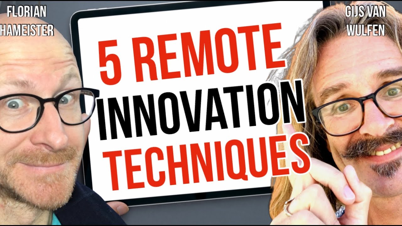 The Best Five Remote Innovation Techniques to Innovate Online - YouTube