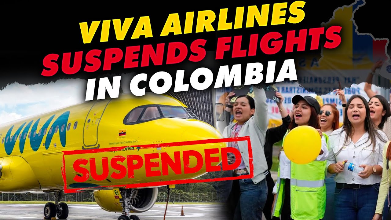 Viva Airlines Suspending Service In Colombia - Customers And Travelers ...