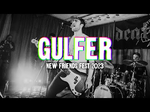 GULFER - New Friends Fest 2023