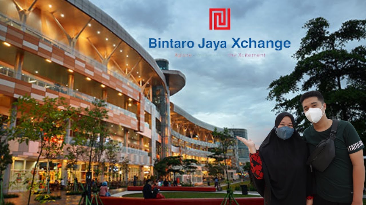 KONDISI TERKINI BXc BINTARO JAYA XCHANGE MALL TANGERANG SELATAN | Mall ...