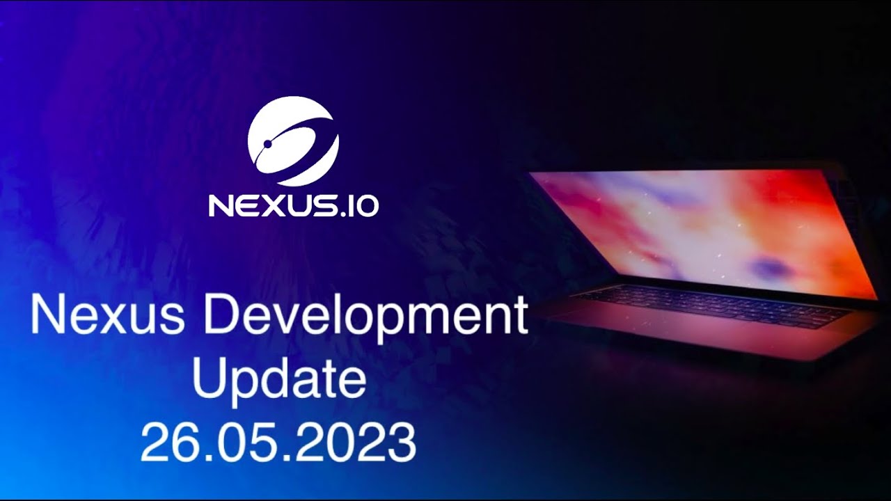 Colin Cantrell #Nexus Development Update 26 05 2023 #nxs - YouTube