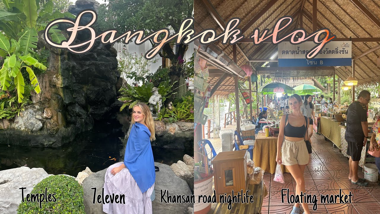 BANGKOK VLOG: Backpacking Thailand 2023🇹🇭 - YouTube