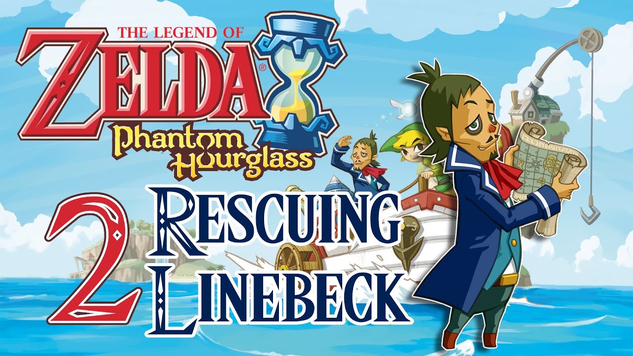 The Legend of Zelda: Phantom Hourglass - 2: Rescuing Linebeck :: Dubbed ...