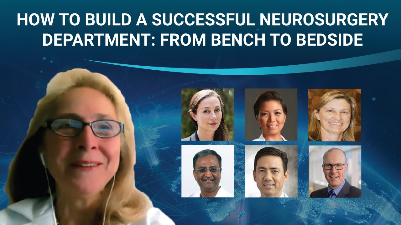 How to Build a Successful Neurosurgery Department: From Bench to ...