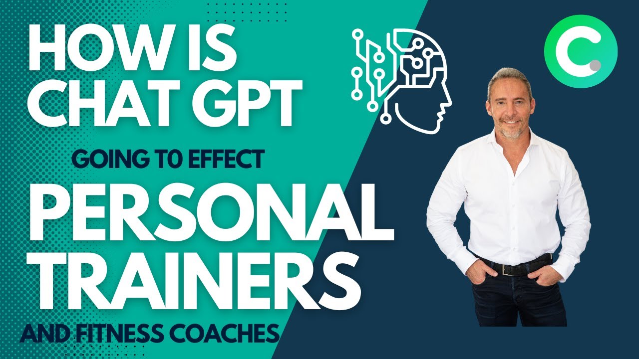 How is Chat GPT Going to Effect Personal Trainers - YouTube
