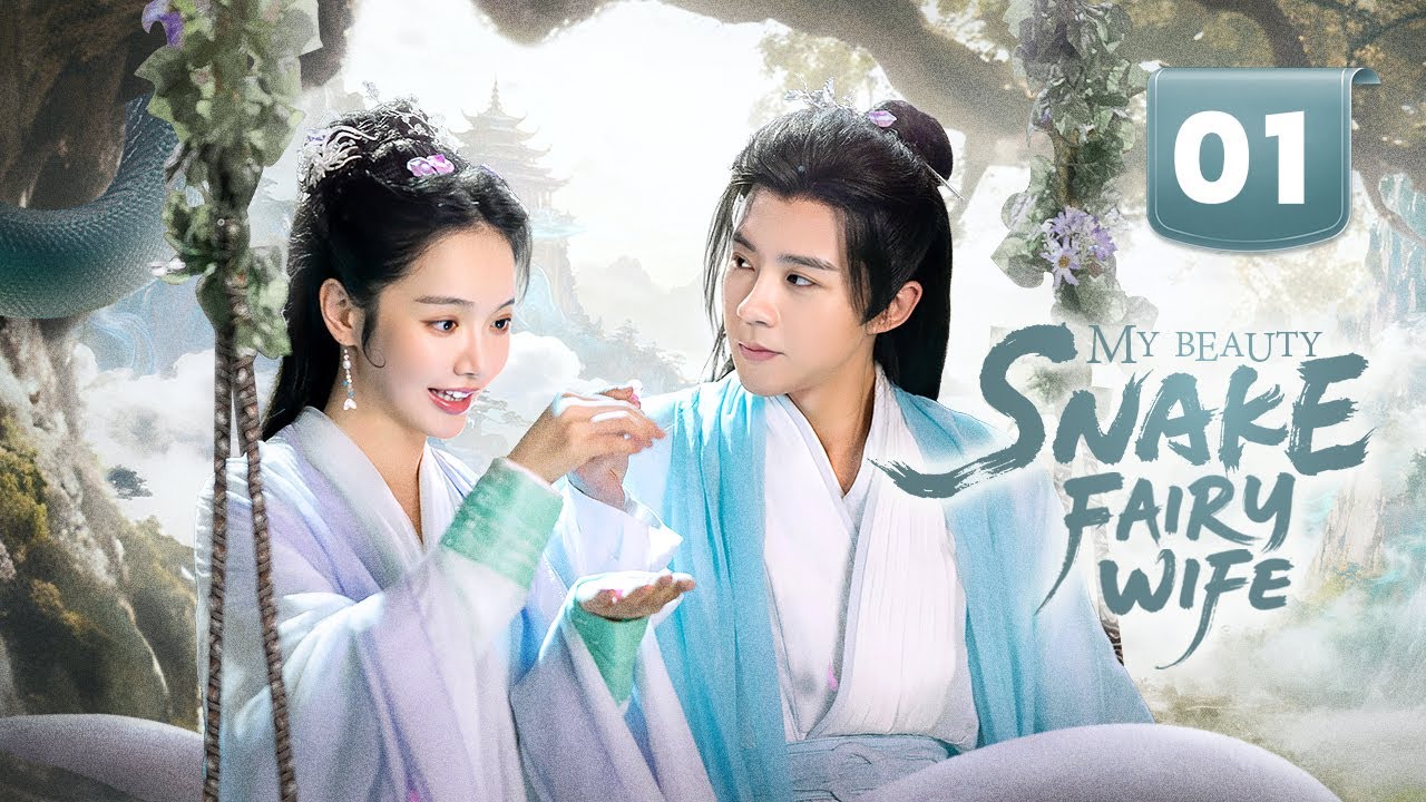 【FULL HD】My Beauty Snake Fairy Wife 01 | Demon Hunter Falls in Love ...