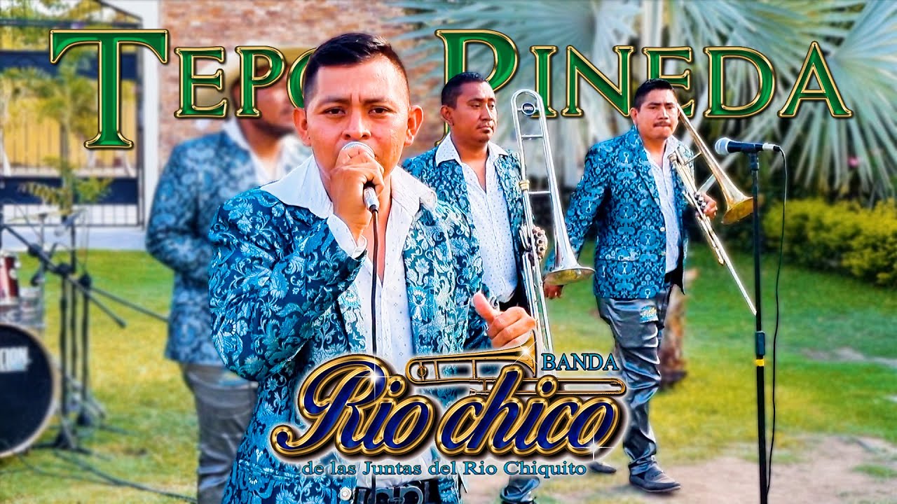 CORRIDO A TEPO PINEDA BANDA RIO CHICO - YouTube