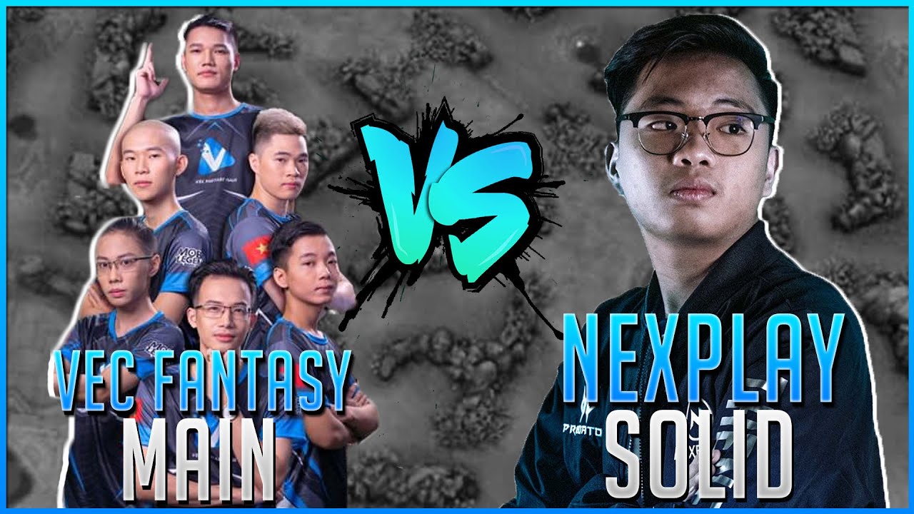 NXP SOLID VS VEC FANTASY MAIN (Vietnam Representative) - YouTube