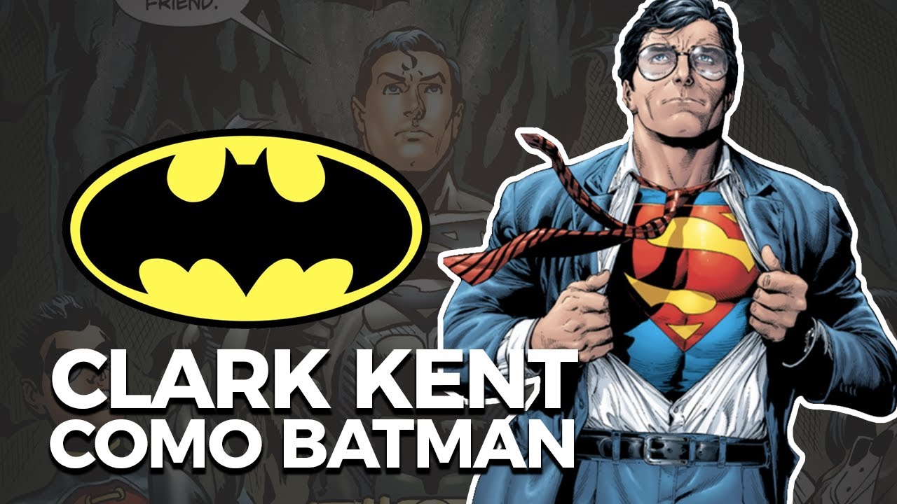 9 Veces que Clark Kent fue Batman - YouTube