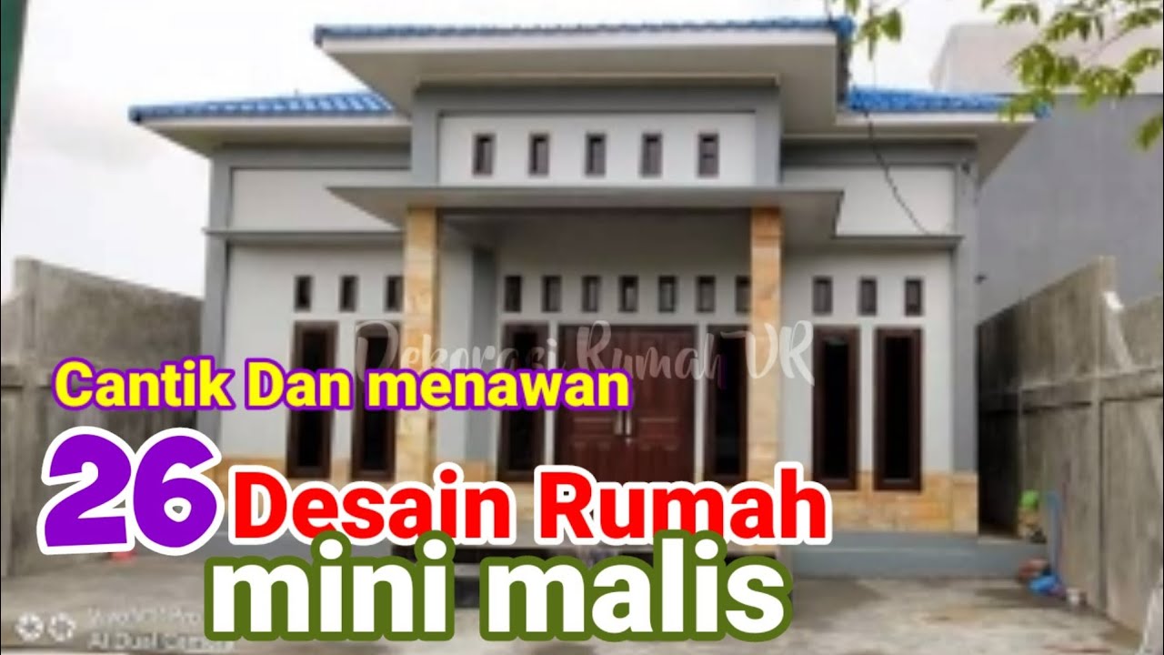 26 contoh Rumah mini cantik dan mewah - YouTube