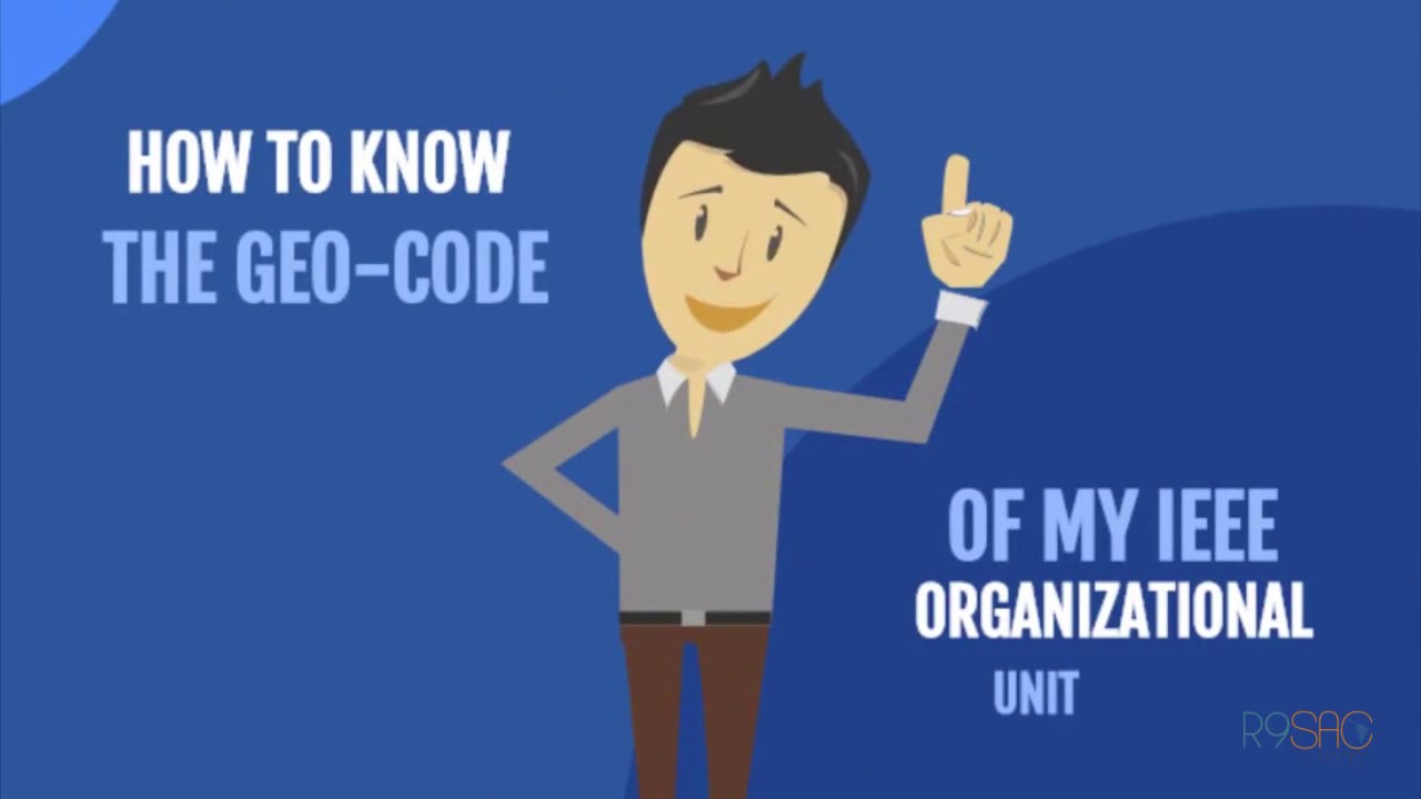 How to know the geo-code of my IEEE Organizational Unit - YouTube