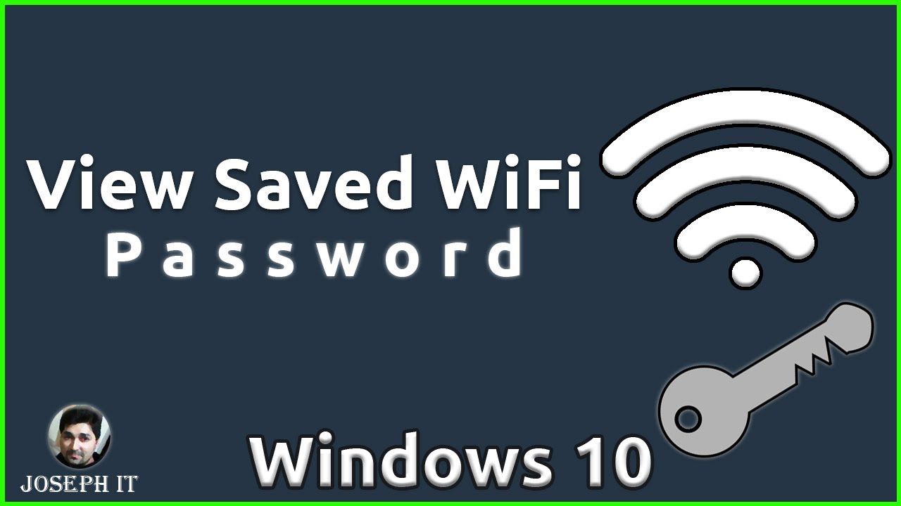 How To View Saved WiFi Password On Windows 10 YouTube How To View Saved WiFi Password On Windows 10 YouTube