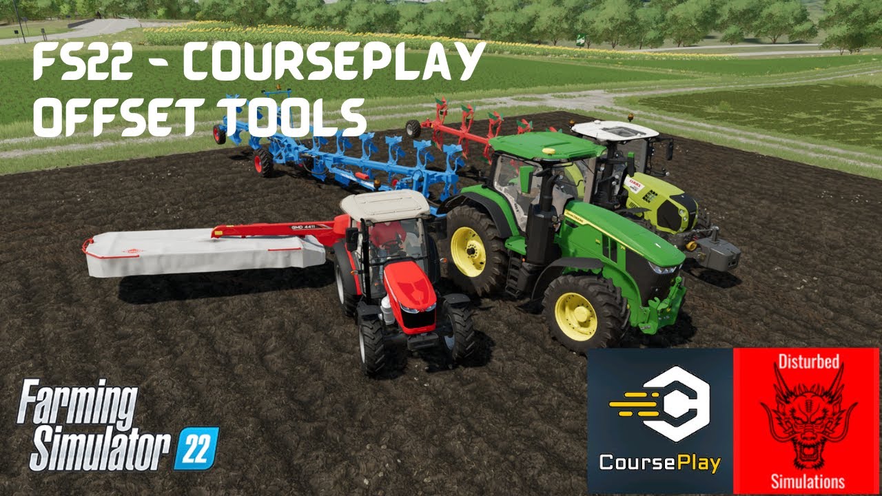 FS22 - Courseplay - Offset tools - YouTube