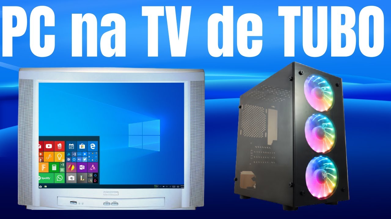 Como LIGAR COMPUTADOR na TV de TUBO antiga - YouTube