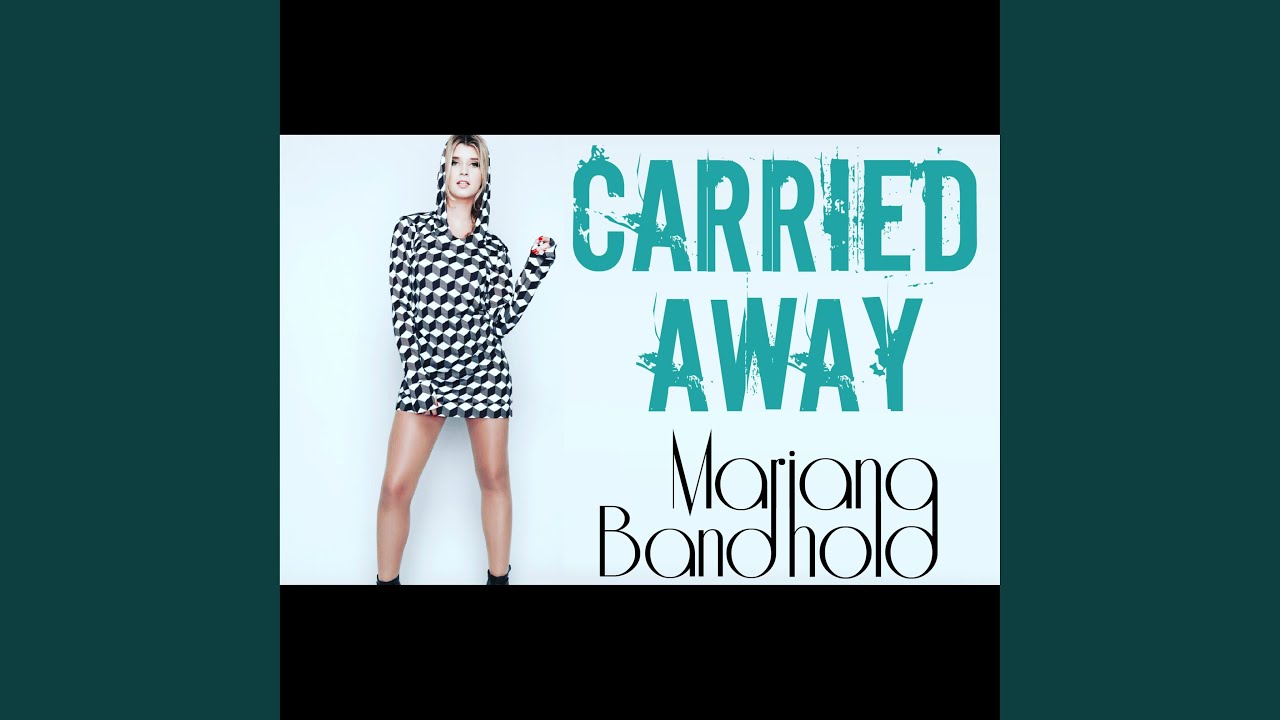 Carried Away YouTube carried-away-youtube