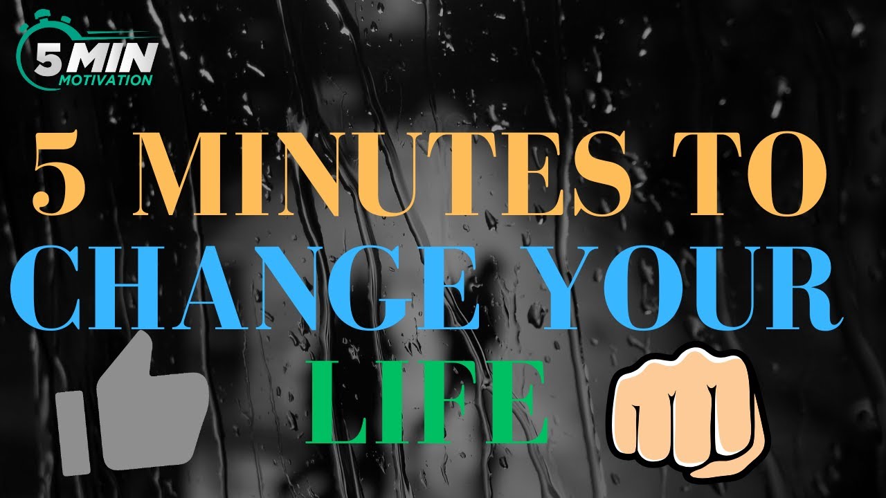 5 Minutes to Change Your Life: Personal Growth and Mindset Motivational ...