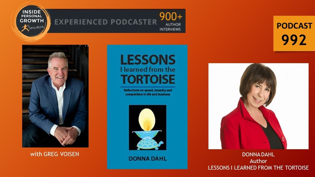 Podcast 992: Lessons I Learned From the Tortoise with Donna Dahl - YouTube